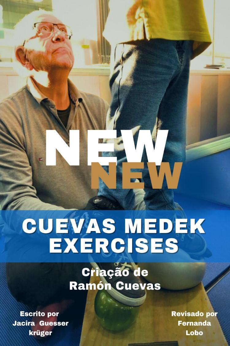 Exercícios New-new - Método Cuevas Medek Exercises - Simplissimo.com.br