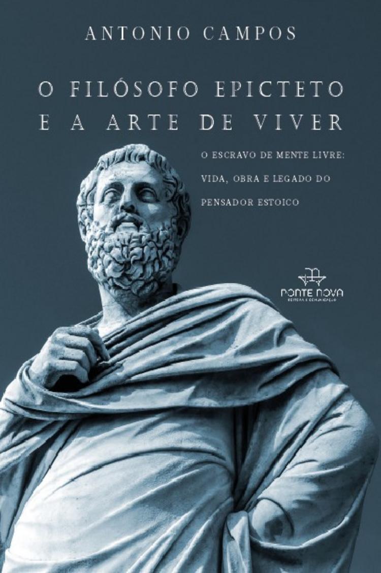 O filósofo Epicteto e a arte de viver - Simplíssimo